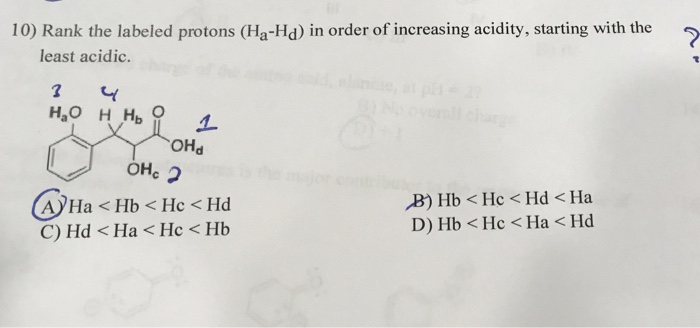 Solved 10) Rank the labeled protons (Ha-Ha) in order of | Chegg.com