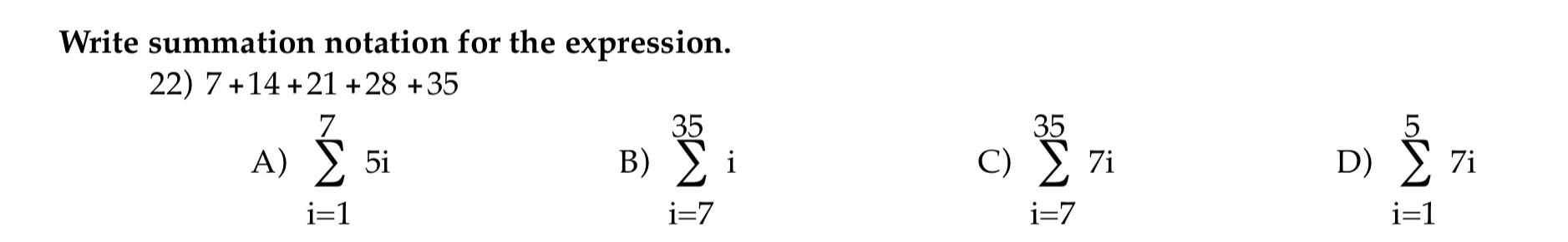 Solved Write summation notation for the expression. 22) | Chegg.com