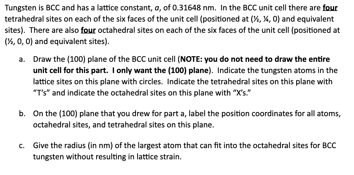 Solved Tungsten is BCC and has a lattice constant, a, of | Chegg.com