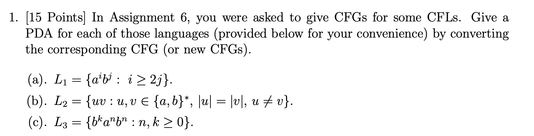 Solved In Assignment 6, you were asked to give CFGs for some | Chegg.com