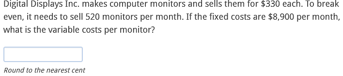 Solved Digital Displays Inc. makes computer monitors and | Chegg.com