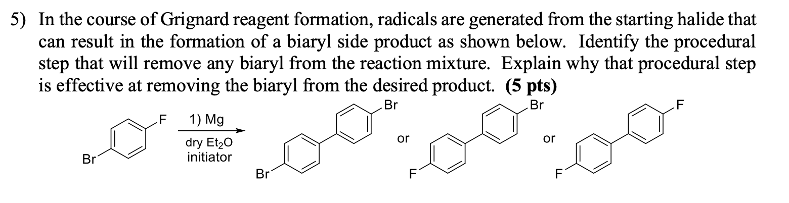 Solved In the course of Grignard reagent formation, radicals | Chegg.com