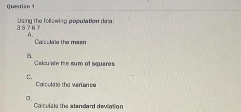 Solved Question 1 Using the following population data: 35 | Chegg.com
