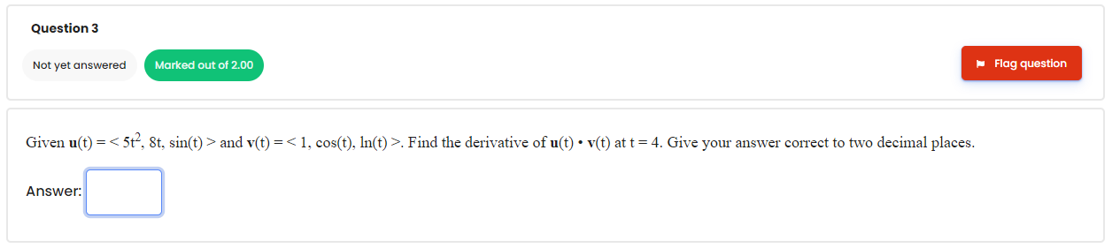 Solved Given u(t)= and v(t)=