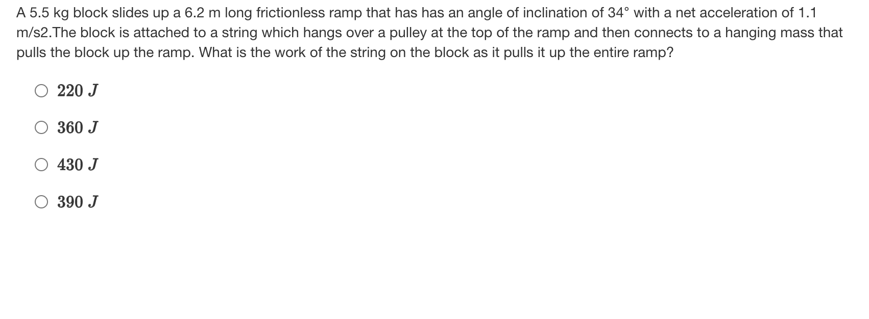 Solved A 5.5 kg block slides up a 6.2 m long frictionless | Chegg.com