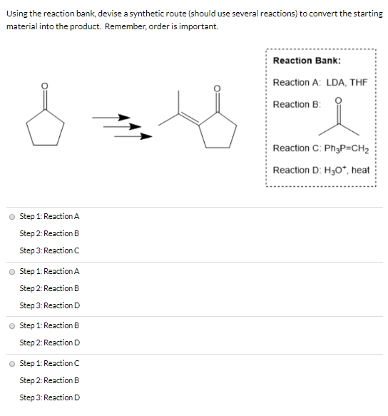 Solved Using the reaction bank, devise a synthetic route | Chegg.com