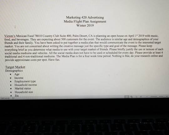 Marketing 420 Advertising Media Flight Plan | Chegg.com