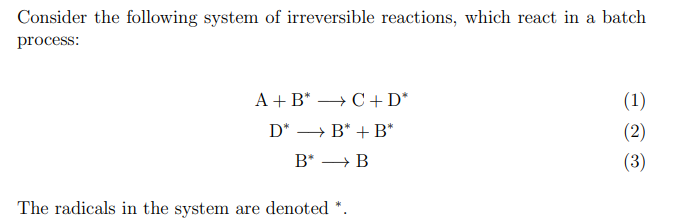 Consider the following system of irreversible | Chegg.com