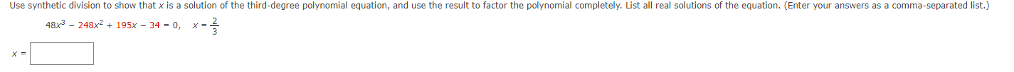 Solved 48x3−248x2+195x−34=0,x=32 | Chegg.com