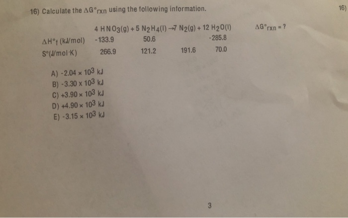 Solved 16) Calculate the AG rxn using the following | Chegg.com
