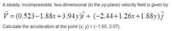 Solved A steady, incompressible, two-dimensional (in the | Chegg.com