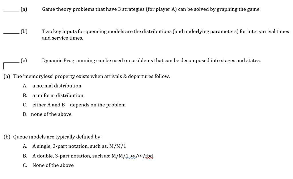 Solved (a) Game theory problems that have 3 strategies (for | Chegg.com