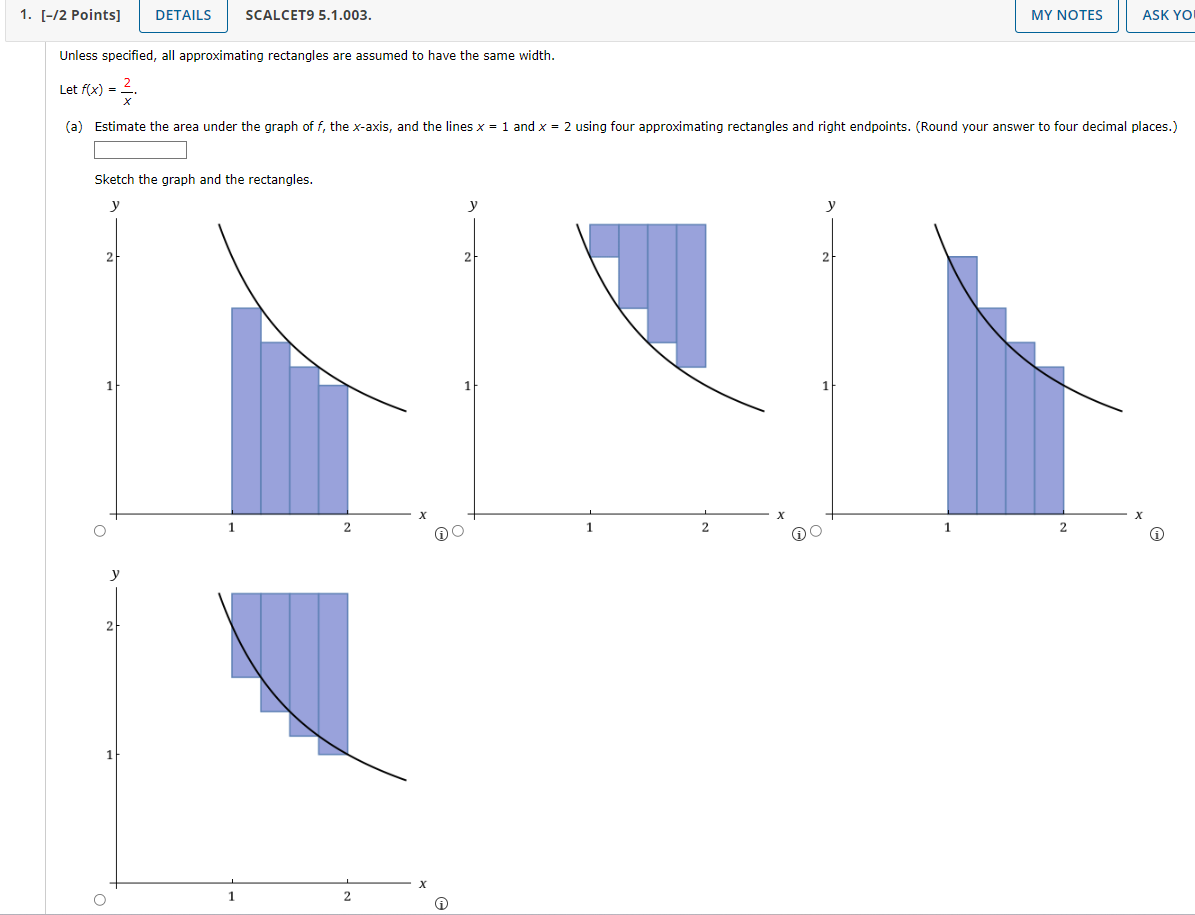 Solved Unless specified, all approximating rectangles are | Chegg.com