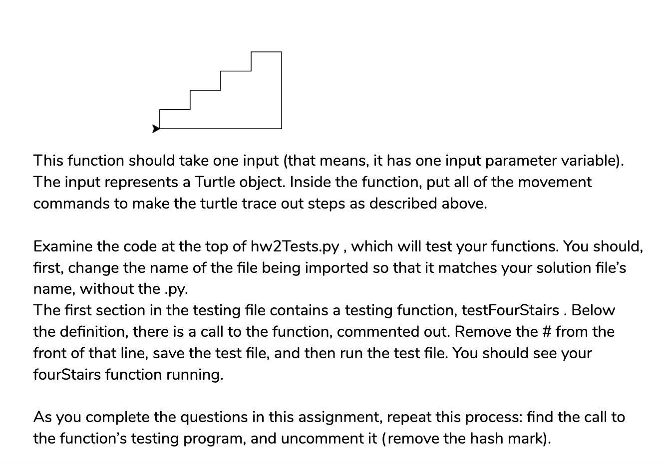 Solved (10 pts) Define a function fourStairs that uses the | Chegg.com