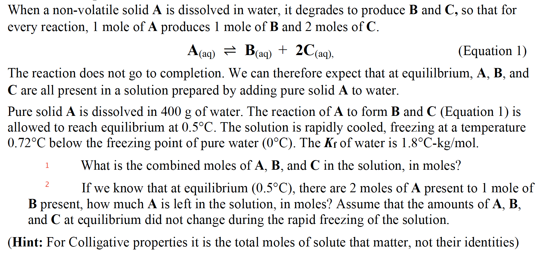 Solved When a non-volatile solid A is dissolved in water, it | Chegg.com