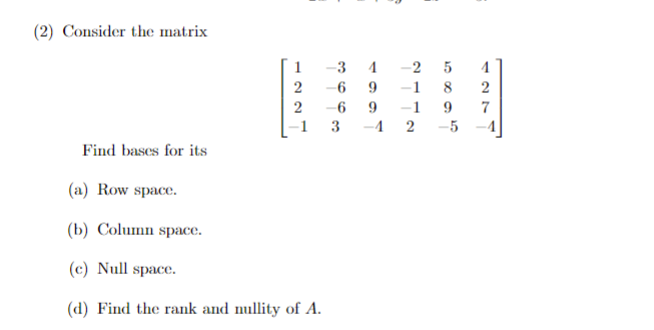 Solved (2) Consider the matrix | Chegg.com