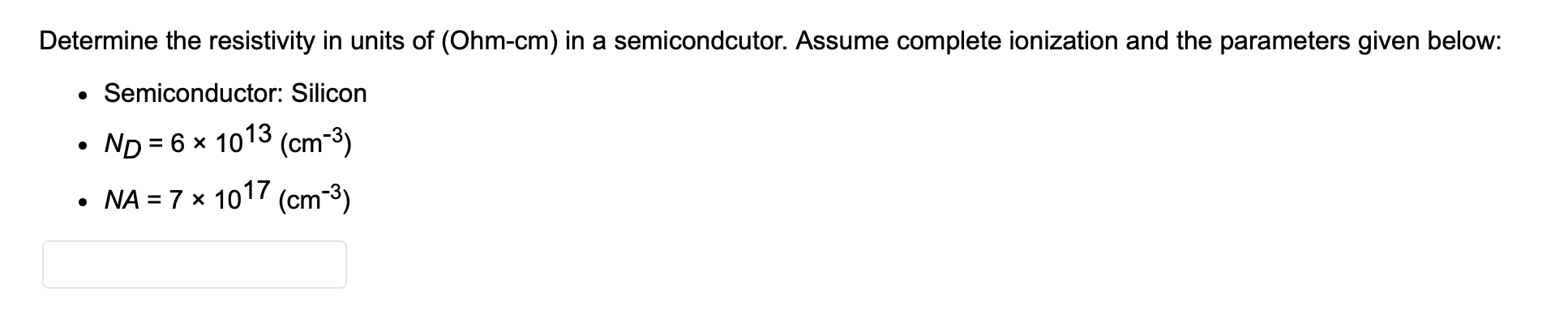 Solved Determine the resistivity in units of (Ohm-cm) in a | Chegg.com