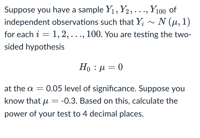 Solved Suppose you have independent observations | Chegg.com