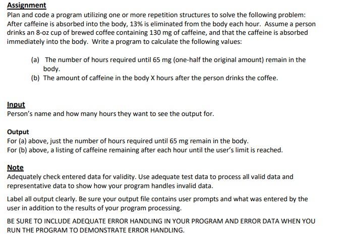 Solved Assignment Plan and code a program utilizing one or | Chegg.com