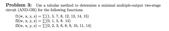Solved Problem 3: Use a tabular method to determine a | Chegg.com