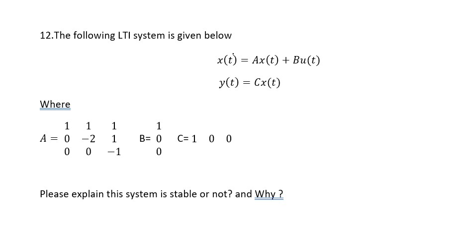 Solved 12. The following LTI system is given below | Chegg.com