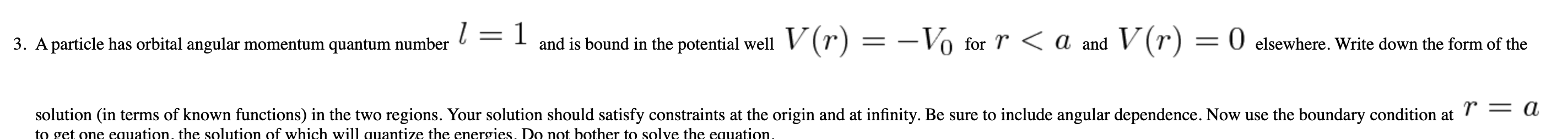 Solved 3. A particle has orbital angular momentum quantum | Chegg.com