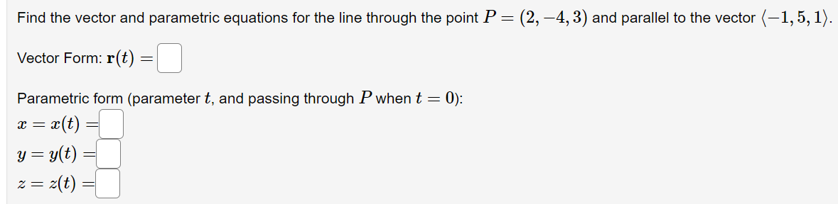 Solved Find the vector and parametric equations for the line | Chegg.com