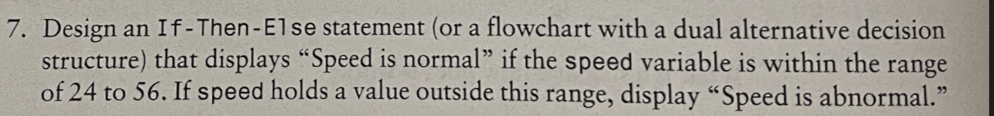Solved 2. Design an If-Then statement (or a flowchart with a | Chegg.com
