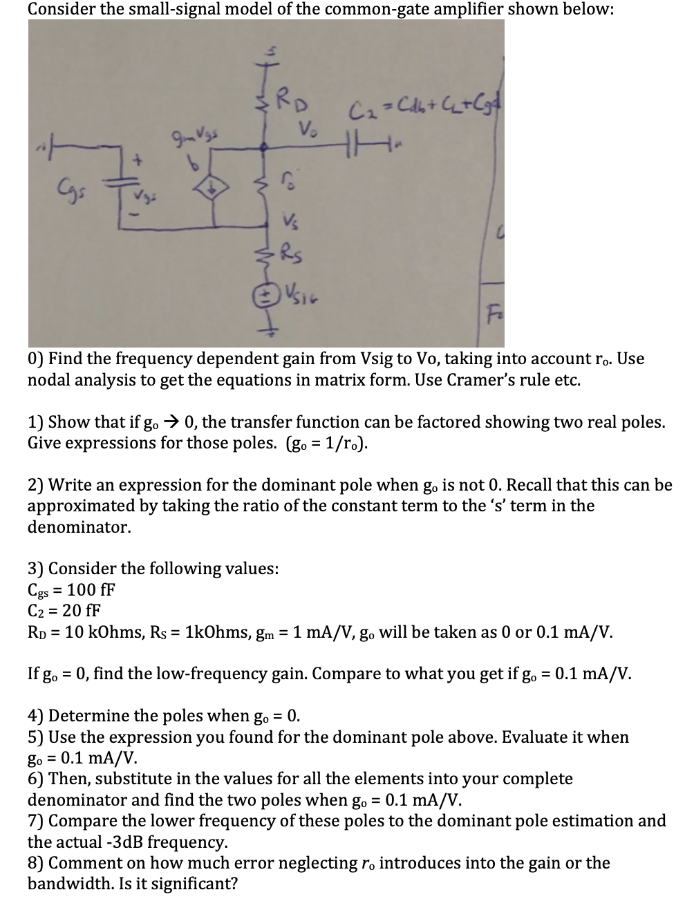 0) Find the frequency dependent gain from Vsig to Vo, | Chegg.com