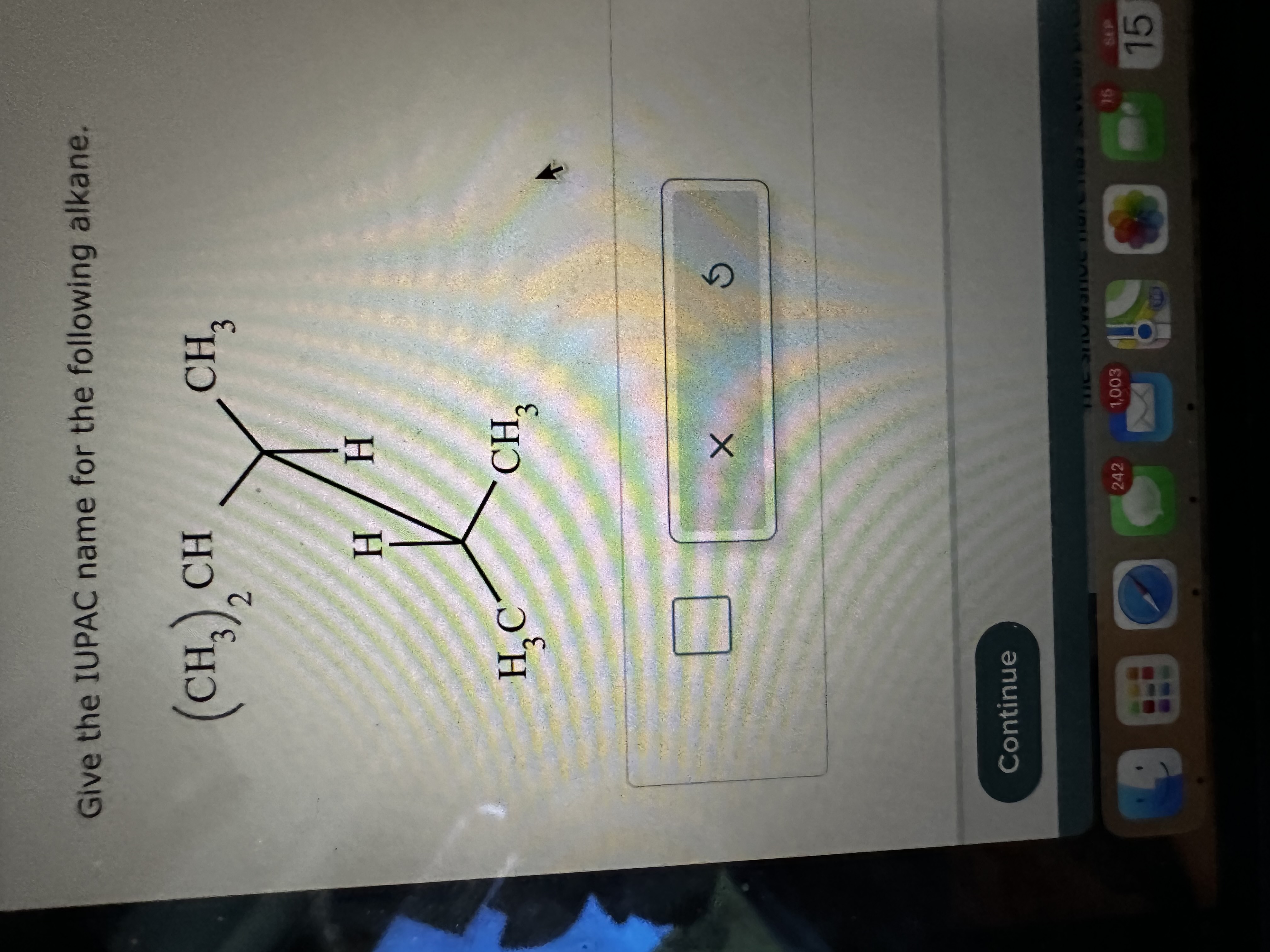 Solved Give the IUPAC name for the following alkane. | Chegg.com