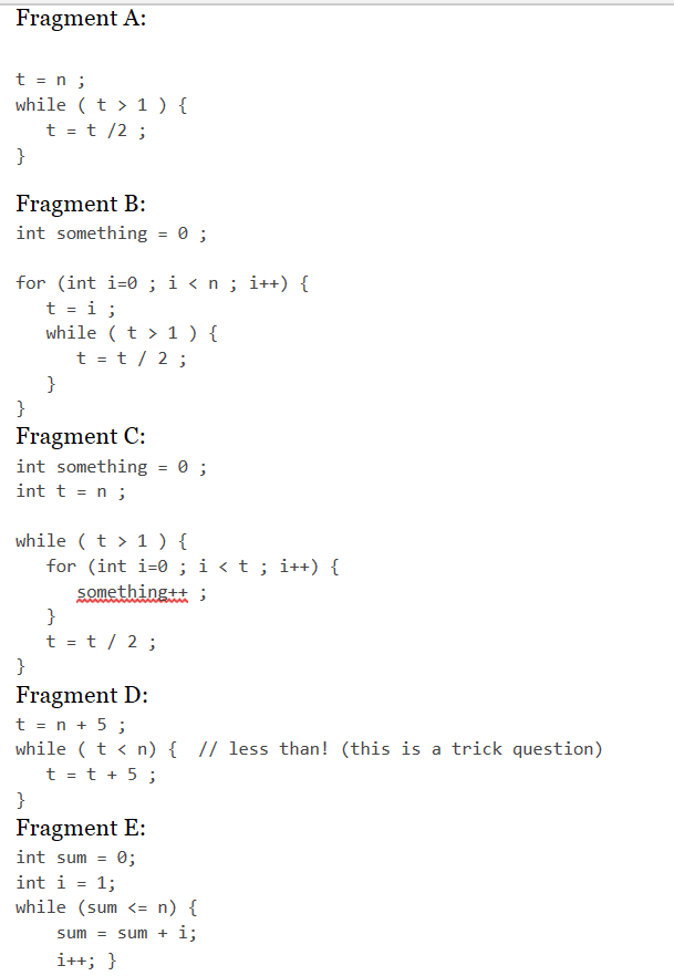 For each of the following code fragments, your task | Chegg.com