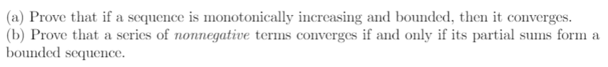 Solved (a) Prove that if a sequence is monotonically | Chegg.com