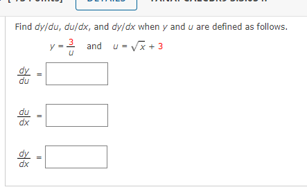 Solved Find dy/du, du/dx, and dy/dx when y and u are defined | Chegg.com