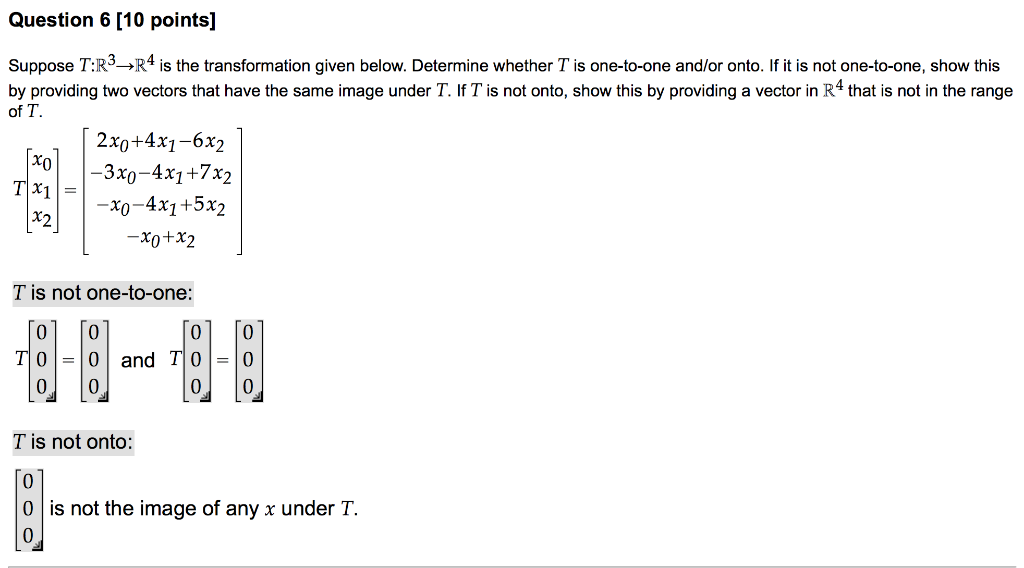 Solved Question 6 [10 points] Suppose T:R3R4 is the | Chegg.com