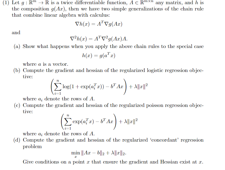 Solved (1) Let g:R" + R is a twice differentiable function, | Chegg.com
