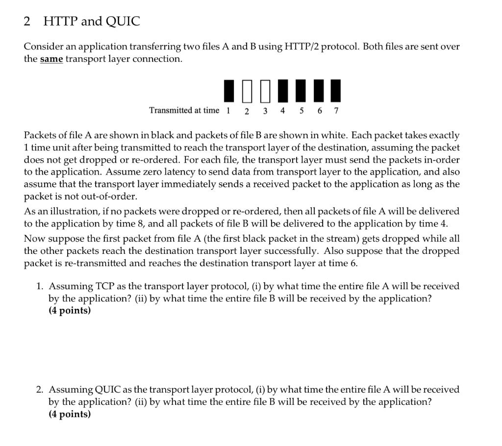 Solved Consider an application transferring two files A and | Chegg.com