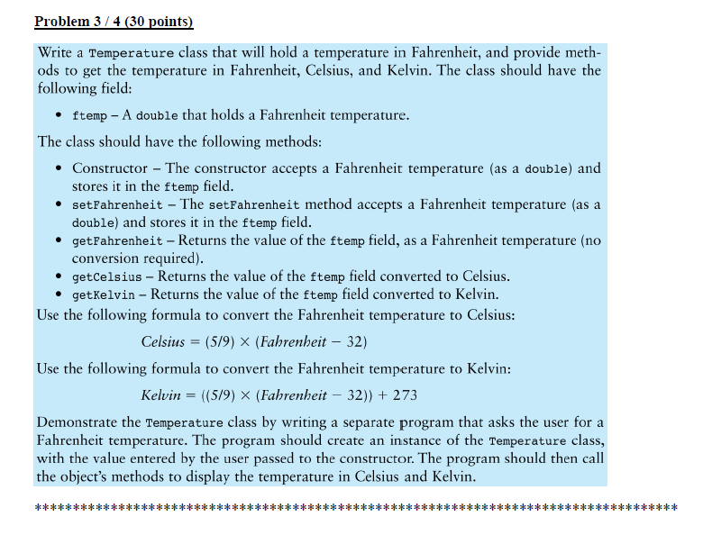 Solved Write a Temperature class that will hold a | Chegg.com
