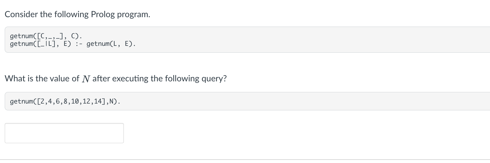Solved Consider the following Prolog program. getnum( | Chegg.com