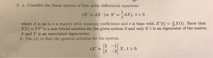 Solved 2. a. Consider the linear system of first order | Chegg.com