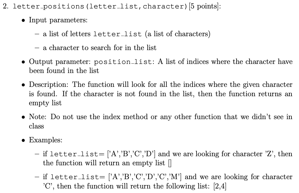 Solved Q2: letter_positions(letter list, character): • Input | Chegg.com