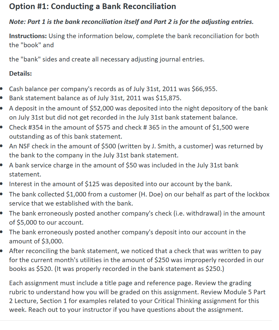 Solved Option #1: Conducting a Bank Reconciliation Note: | Chegg.com