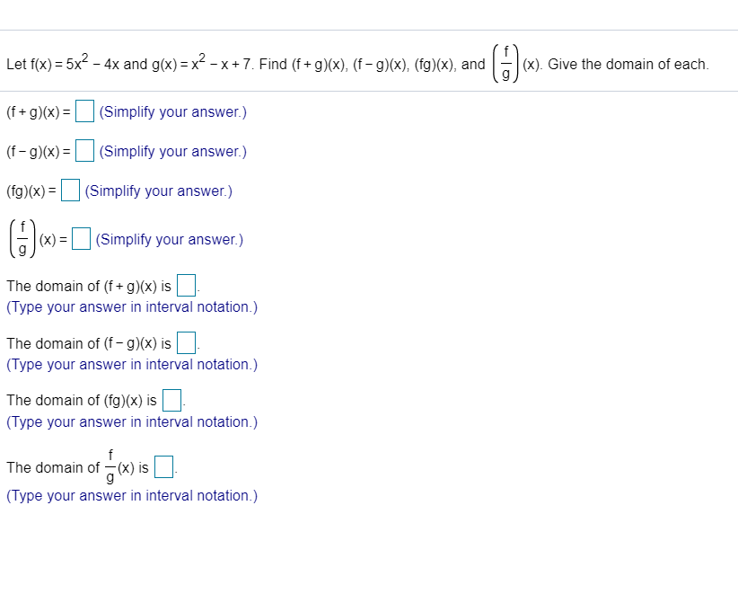 Solved Let f(x) = 5x2 - 4x and g(x)= x2 - x+7. Find | Chegg.com