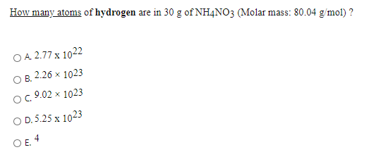 Solved How many atoms of hydrogen are in 30 g of NH4NO3 | Chegg.com