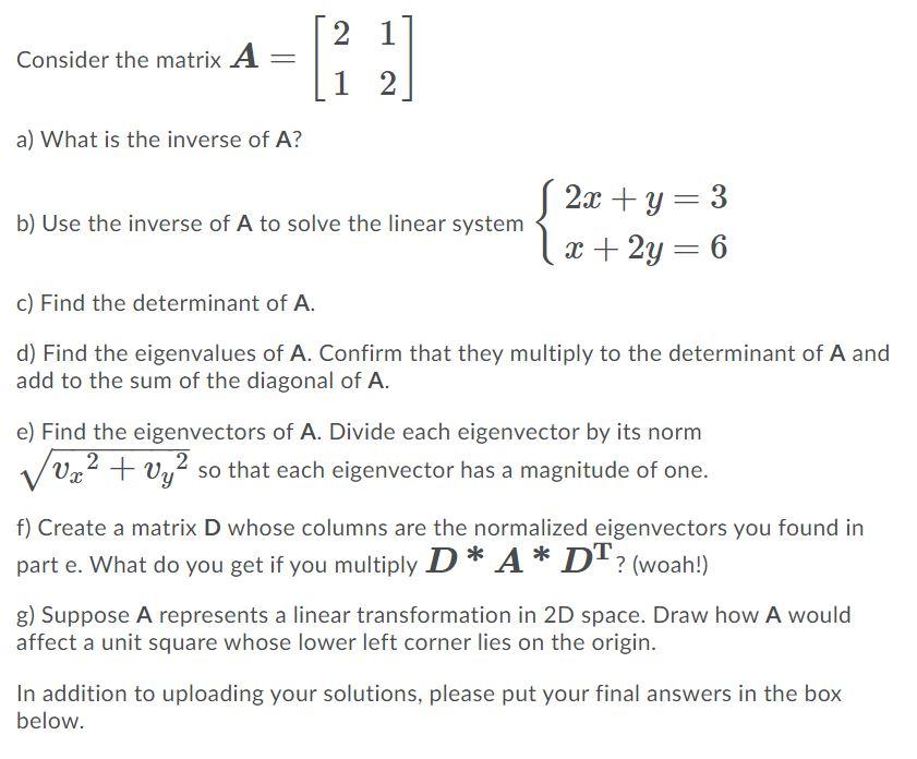 Solved 2 1 Consider the matrix A 1 2 a) What is the inverse | Chegg.com