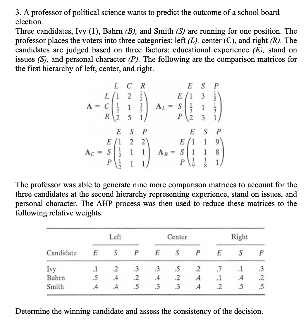 Solved 3. A professor of political science wants to predict | Chegg.com