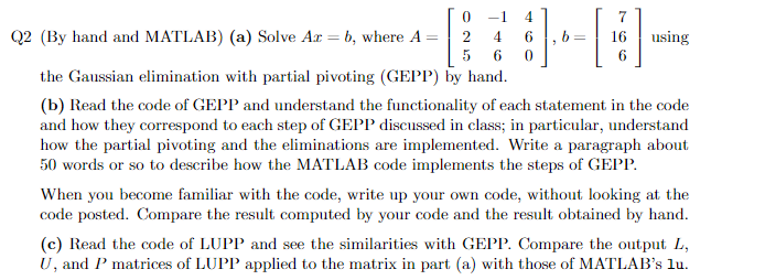 Solved 22 (By hand and MATLAB) (a) Solve Ax=b, where | Chegg.com