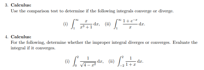 Solved 3. Calculus: Use the comparison test to determine if | Chegg.com