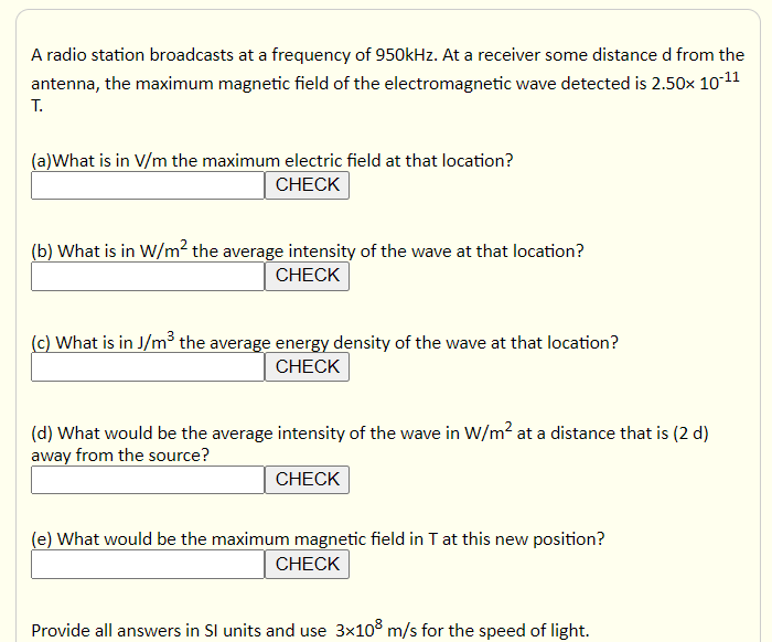 Solved A radio station broadcasts at a frequency of 950kHz. | Chegg.com