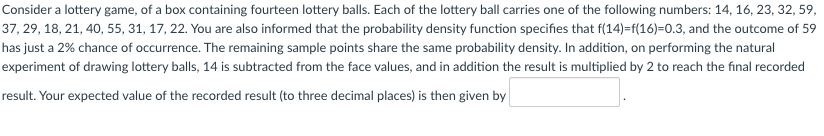 Solved Consider a lottery game, of a box containing fourteen | Chegg.com