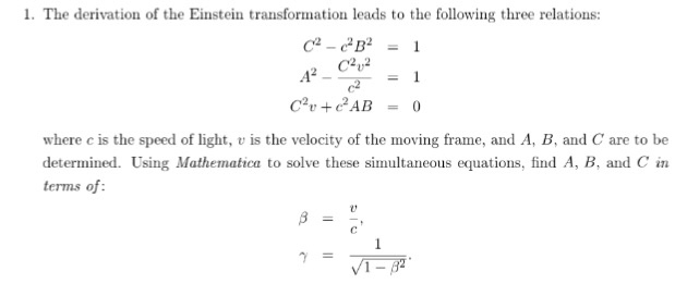 Solved 1. The derivation of the Einstein transformation | Chegg.com